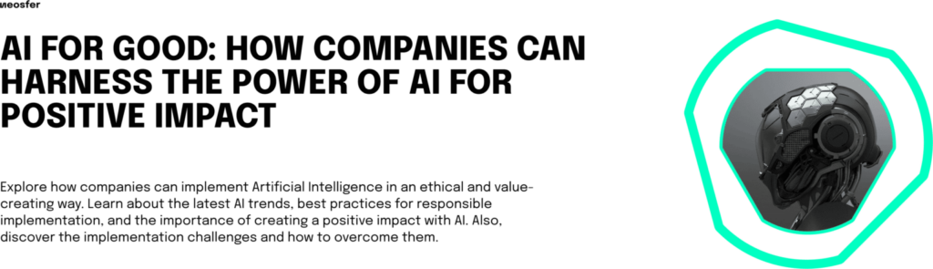 Can companies use the power of AI for positive impact? | neosfer
